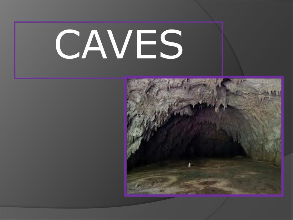 PPT - CAVES PowerPoint Presentation, free download - ID:2520346