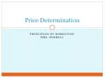 PPT - PRICE DETERMINATION UNDER PERFECT COMPETITION PowerPoint ...