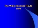 PPT - WIDE RECEIVER MANUAL PowerPoint Presentation, free download - ID ...