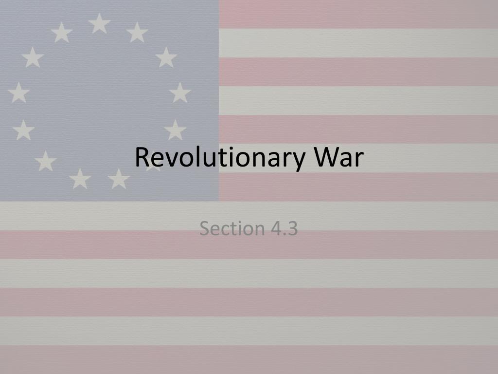 PPT - Revolutionary War PowerPoint Presentation, free download - ID:2521519