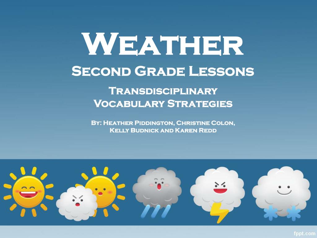 PPT - Weather Second Grade Lessons PowerPoint Presentation, free ...