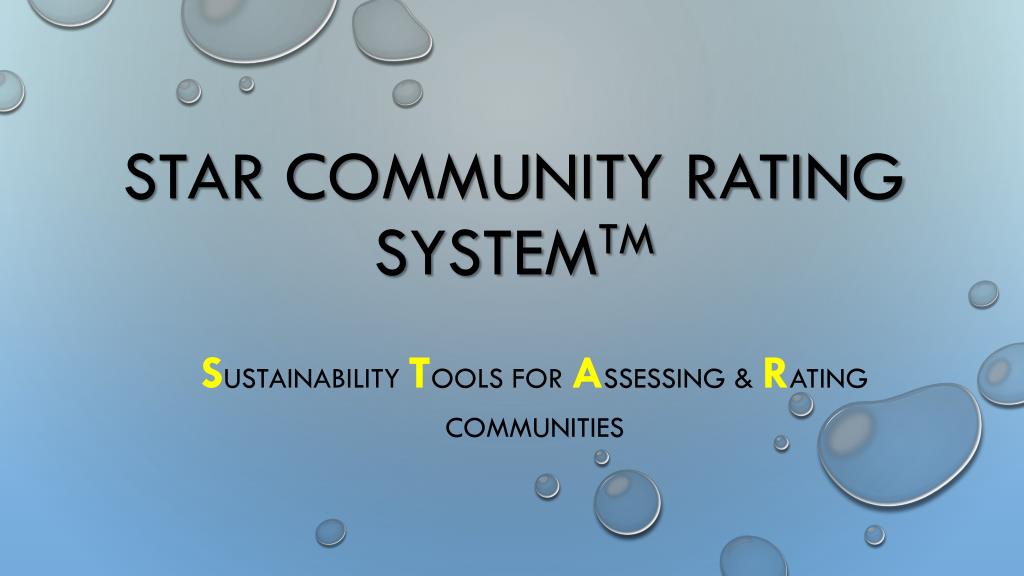 PPT - STAR Community Rating System TM PowerPoint Presentation, free ...