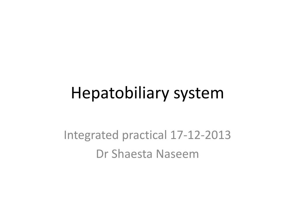 PPT - Hepatobiliary system PowerPoint Presentation, free download - ID ...