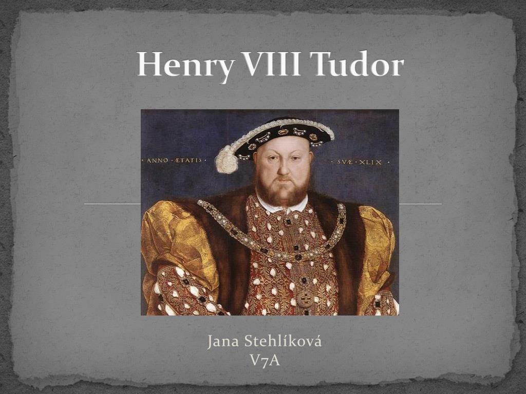 PPT - Henry VIII Tudor PowerPoint Presentation, free download - ID:2523477