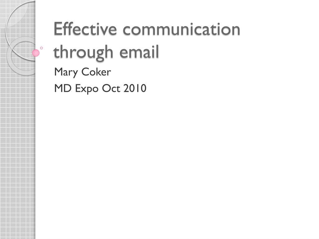 PPT - Effective communication through email PowerPoint Presentation ...