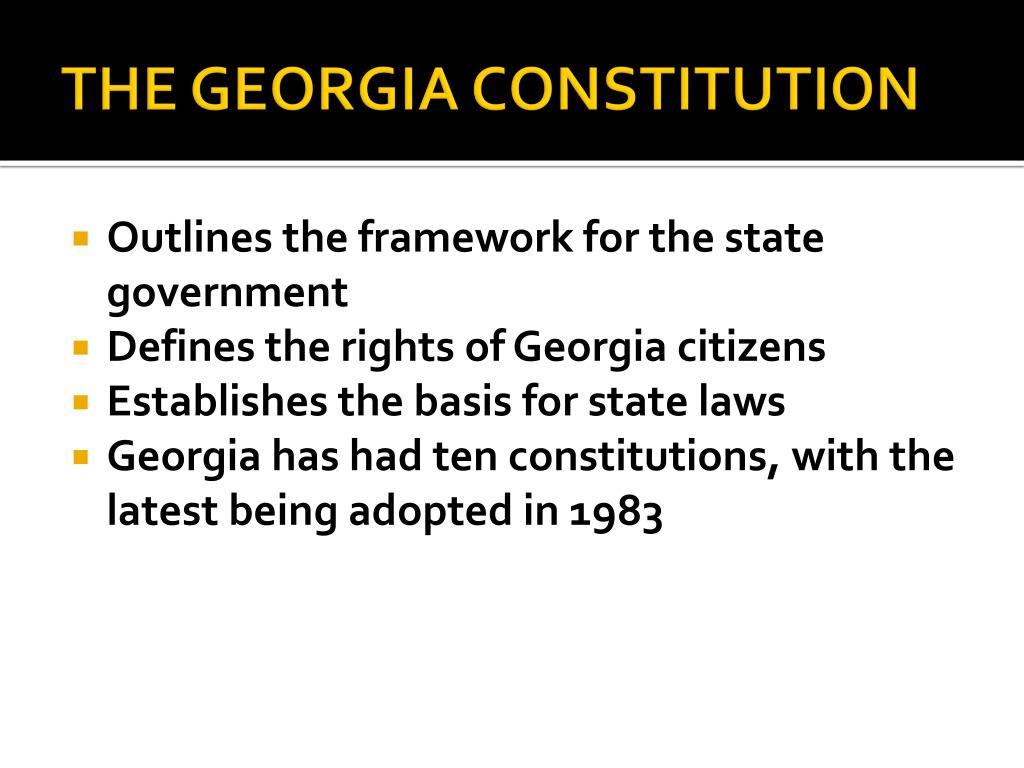 PPT - THE GEORGIA CONSTITUTION PowerPoint Presentation, free download ...