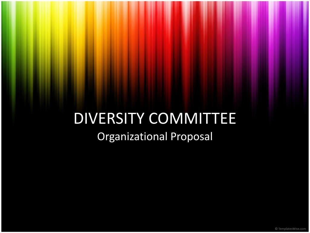 PPT - DIVERSITY COMMITTEE PowerPoint Presentation, free download - ID ...