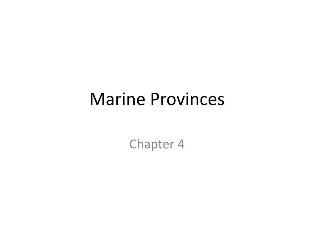 PPT - Marine Provinces PowerPoint Presentation, free download - ID:2526260