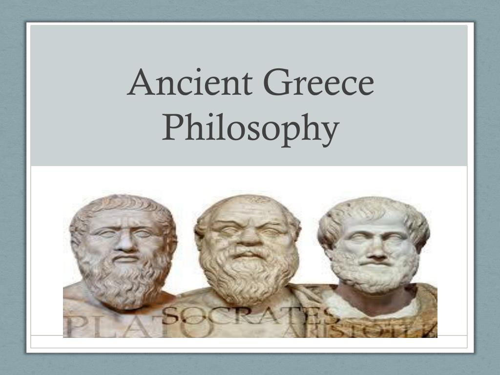 PPT - Ancient Greece Philosophy PowerPoint Presentation, free download ...