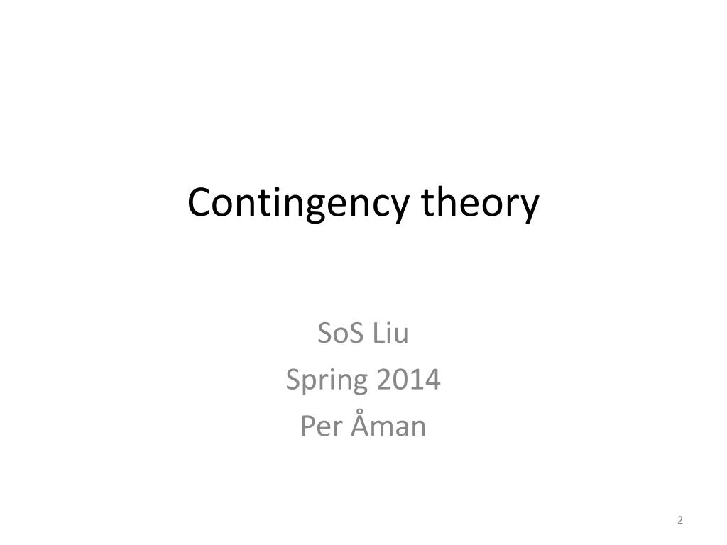 PPT - Contingency theory PowerPoint Presentation, free download - ID ...