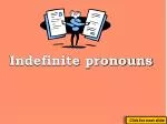 PPT - INDEFINITE PRONOUNS PowerPoint Presentation, free download - ID ...