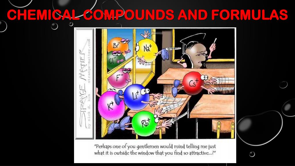 PPT - CHEMICAL COMPOUNDS AND FORMULAS PowerPoint Presentation, free ...