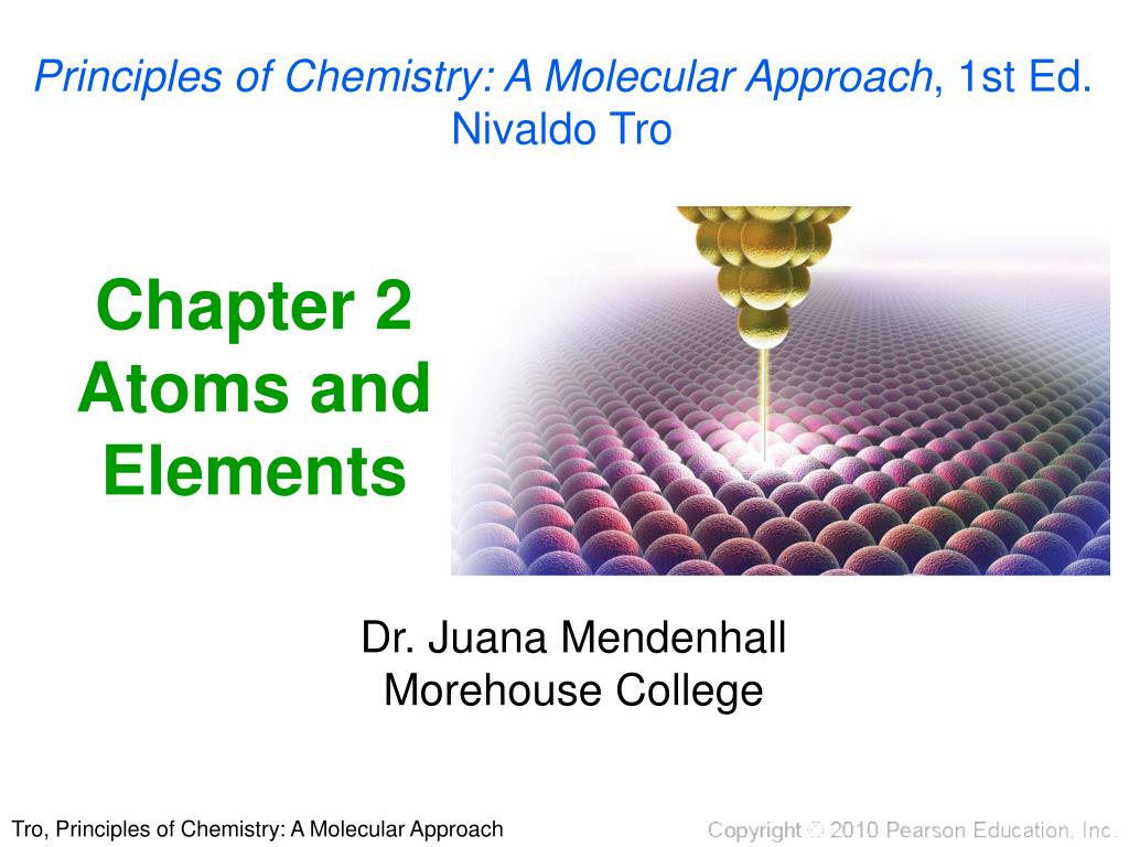 PPT - Understanding Atoms and Elements: Principles of Chemistry ...