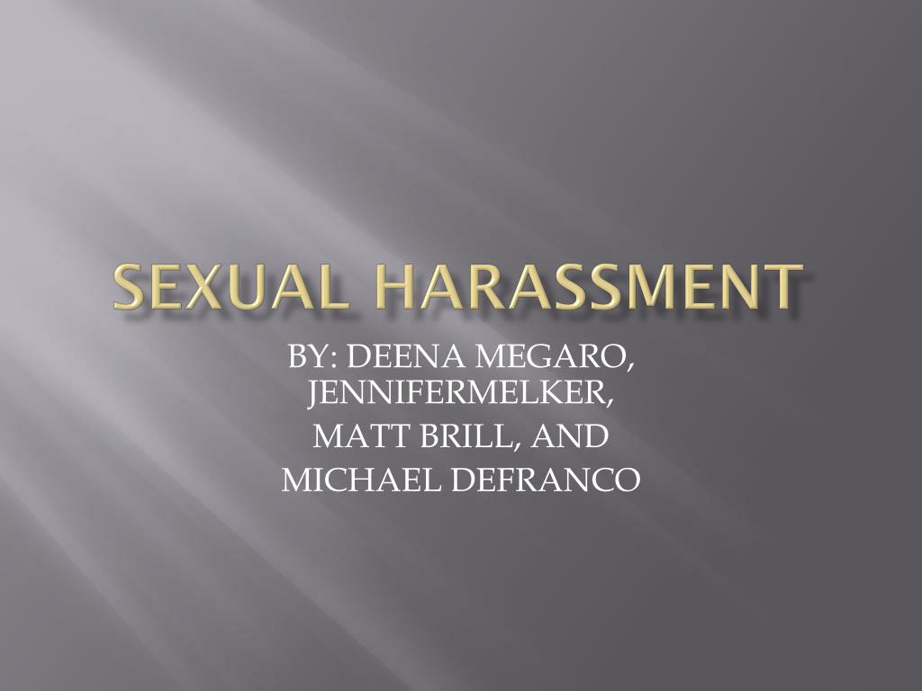 PPT - SEXUAL HARASSMENT PowerPoint Presentation, free download - ID:2529955