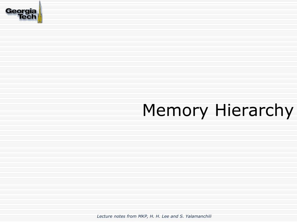 PPT - Memory Hierarchy PowerPoint Presentation, free download - ID:2531211