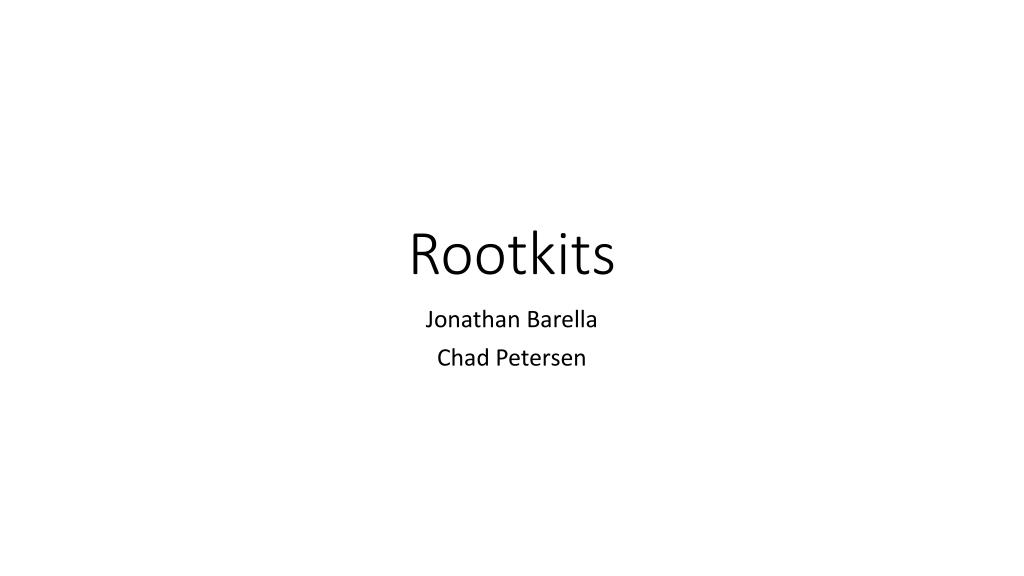 PPT - Rootkits PowerPoint Presentation, free download - ID:2531258