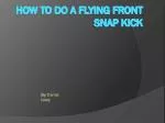 PPT - How To Do Kick-Ass Software Development PowerPoint Presentation ...