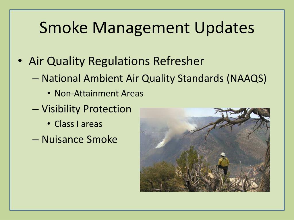 PPT - Smoke Management Updates PowerPoint Presentation, free download ...