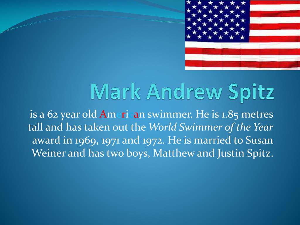PPT - Mark Andrew Spitz PowerPoint Presentation, free download - ID:2535023