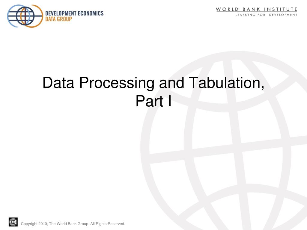PPT - Data Processing and Tabulation, Part I PowerPoint Presentation ...