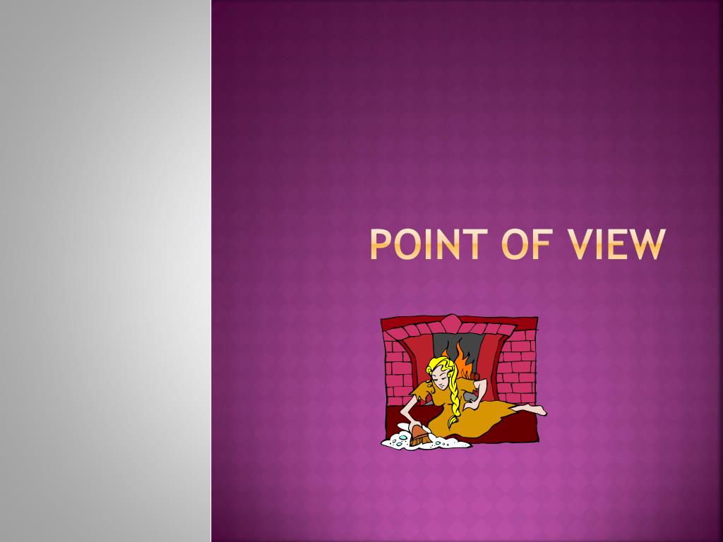 PPT - Exploring Point of View in Writing PowerPoint Presentation, free ...