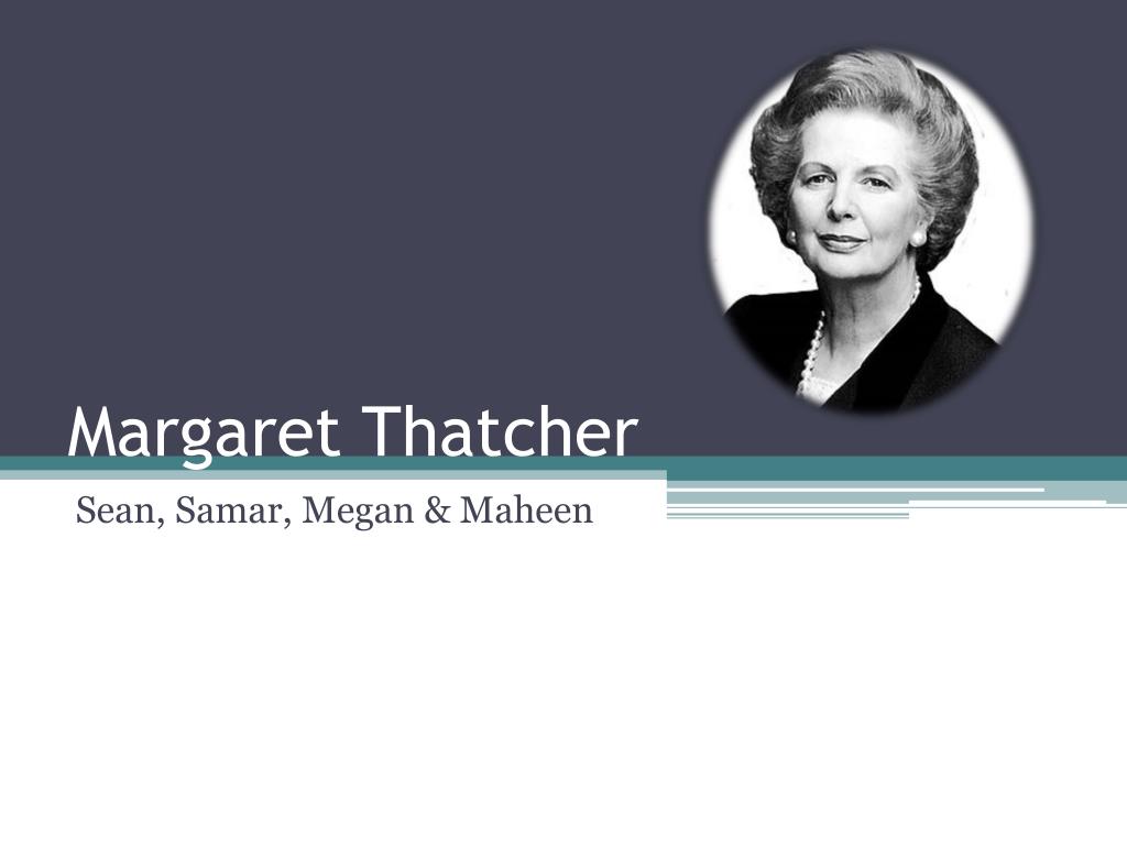 PPT - Margaret Thatcher PowerPoint Presentation, free download - ID:2537649