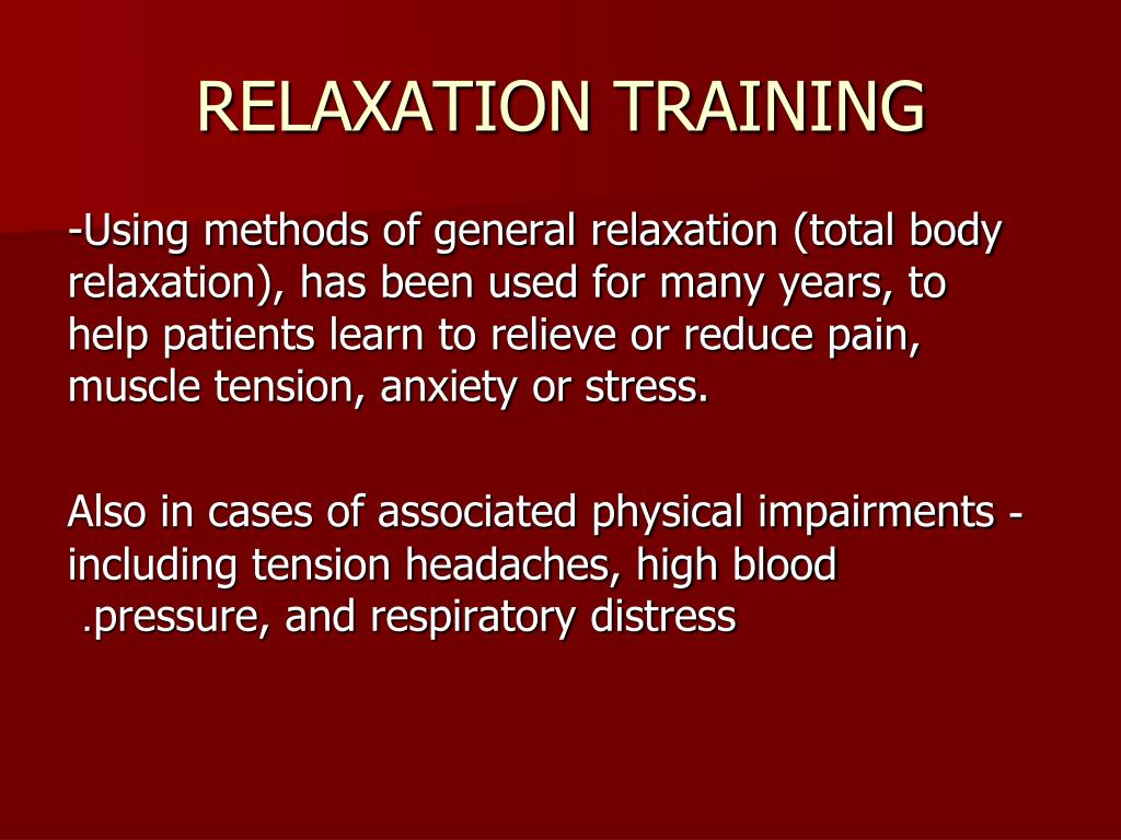 PPT - RELAXATION TRAINING PowerPoint Presentation, free download - ID ...