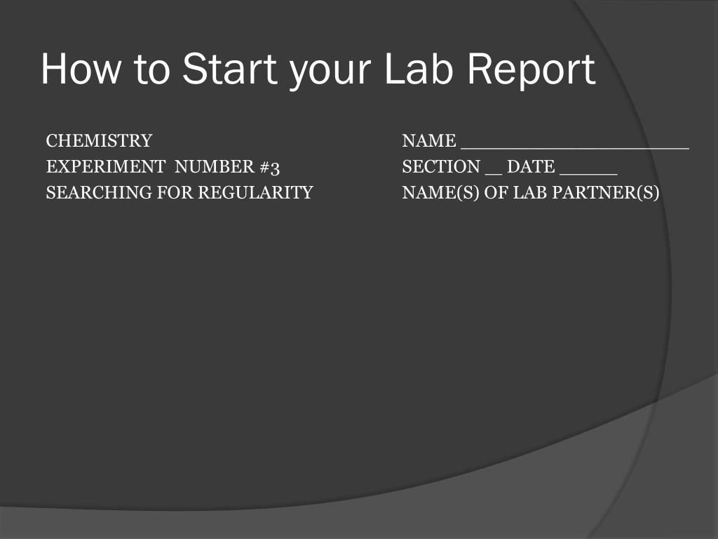 PPT - How to Start your Lab Report PowerPoint Presentation, free ...