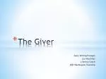 PPT - The Giver PowerPoint Presentation, free download - ID:6798295