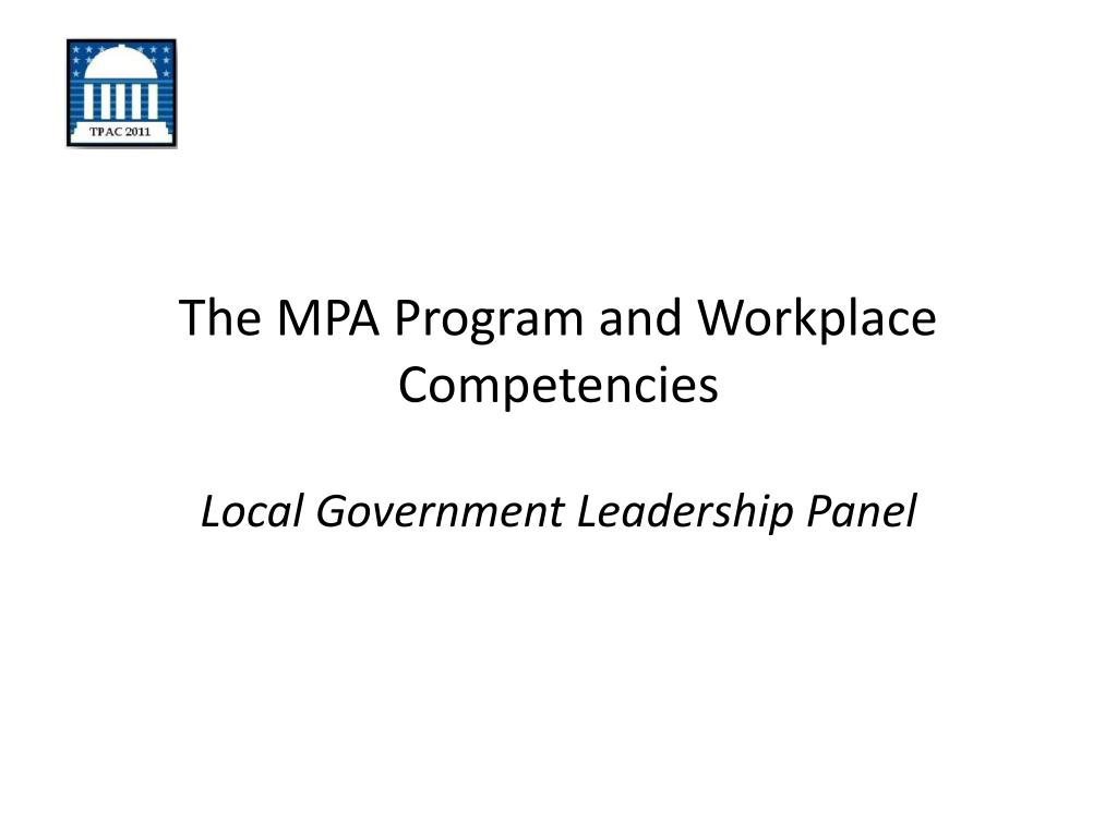 PPT - The MPA Program and Workplace Competencies PowerPoint ...