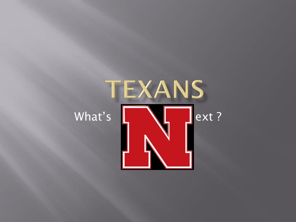 PPT - TEXANS PowerPoint Presentation, free download - ID:2556869