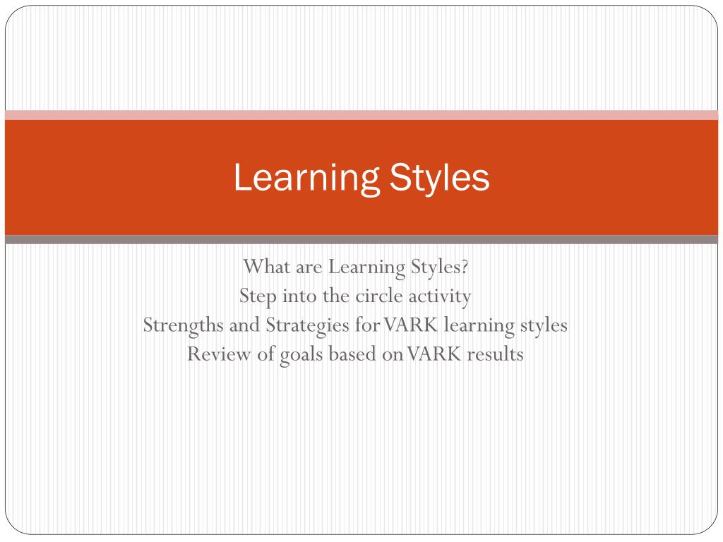PPT - Learning Styles PowerPoint Presentation, free download - ID:2558256