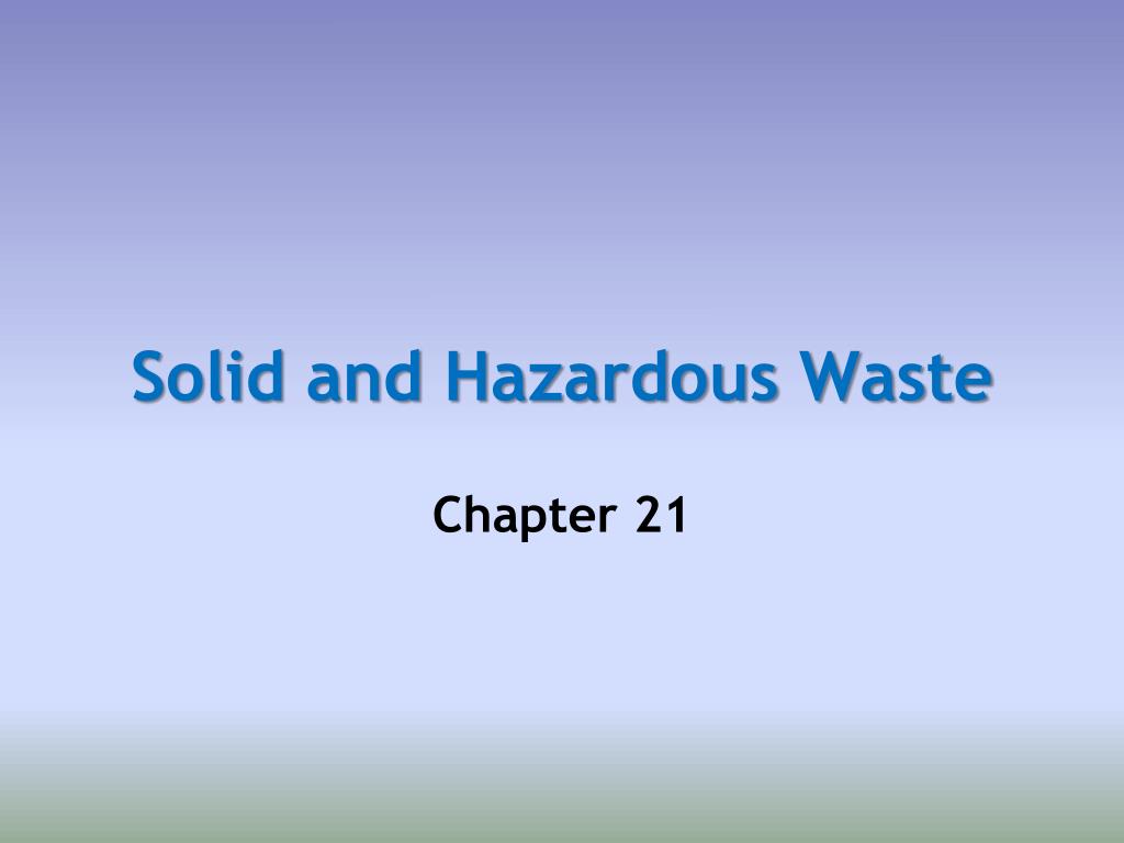 PPT - Solid and Hazardous Waste PowerPoint Presentation, free download ...