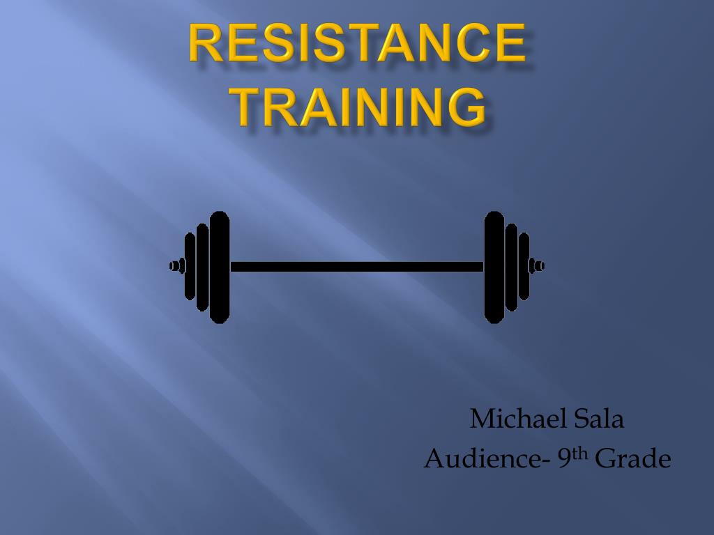 PPT - Resistance Training PowerPoint Presentation, free download - ID ...