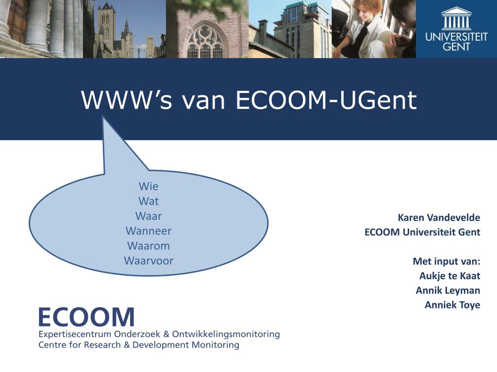 PPT - WWW’s van ECOOM-UGent PowerPoint Presentation, free download - ID ...