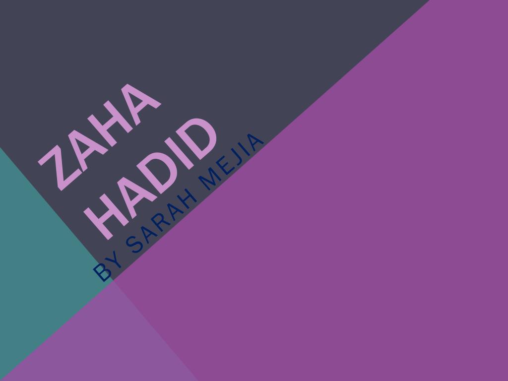 PPT - Zaha hadid PowerPoint Presentation, free download - ID:2559702