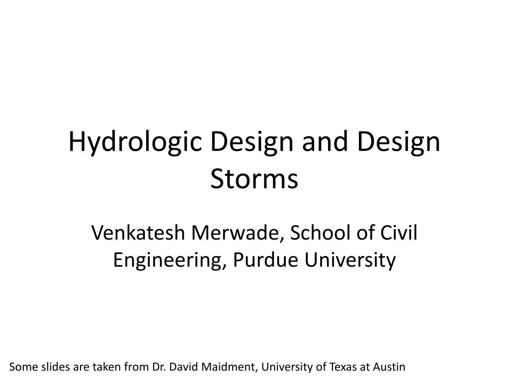 PPT - Hydrologic Design and Design Storms PowerPoint Presentation, free ...