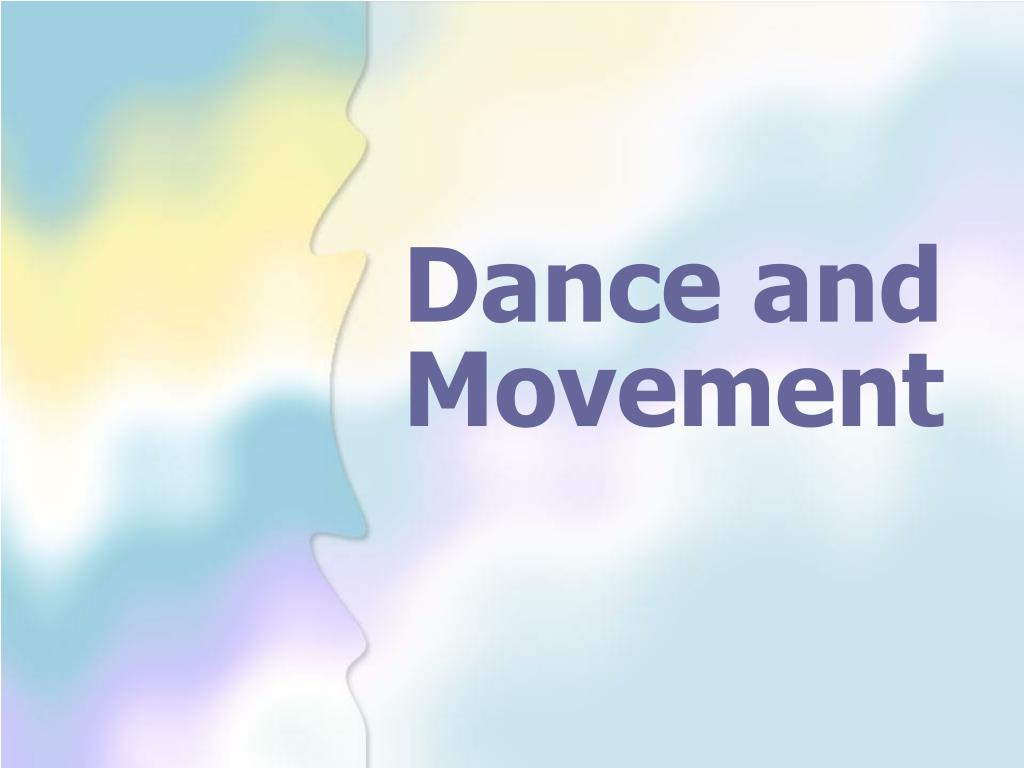 PPT - Dance and Movement PowerPoint Presentation, free download - ID ...