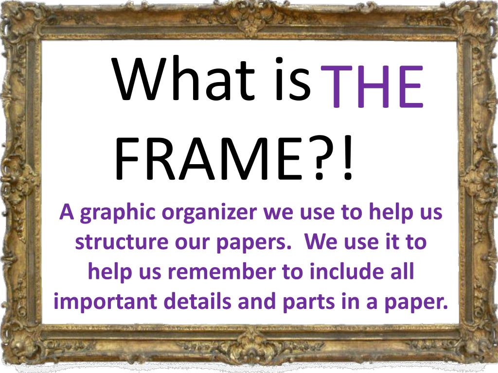 PPT - Understanding the FRAME Routine: A Guide to Structuring Your ...