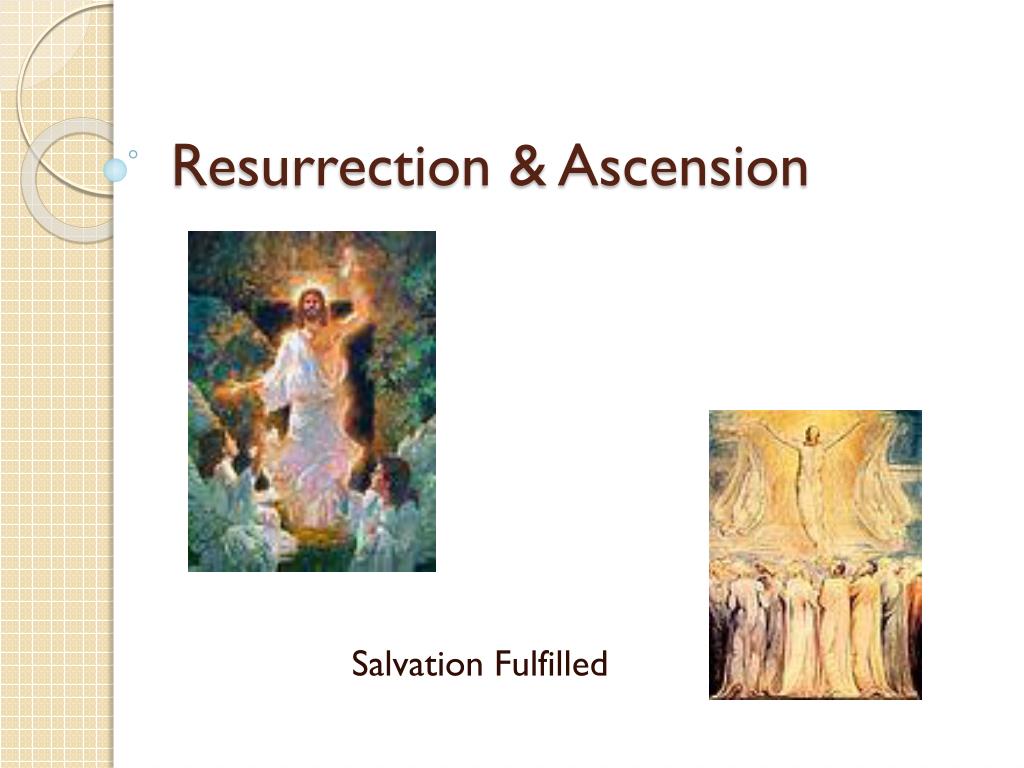 PPT - Resurrection & Ascension PowerPoint Presentation, free download ...