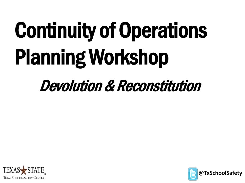 PPT - Continuity of Operations Planning Workshop Devolution ...