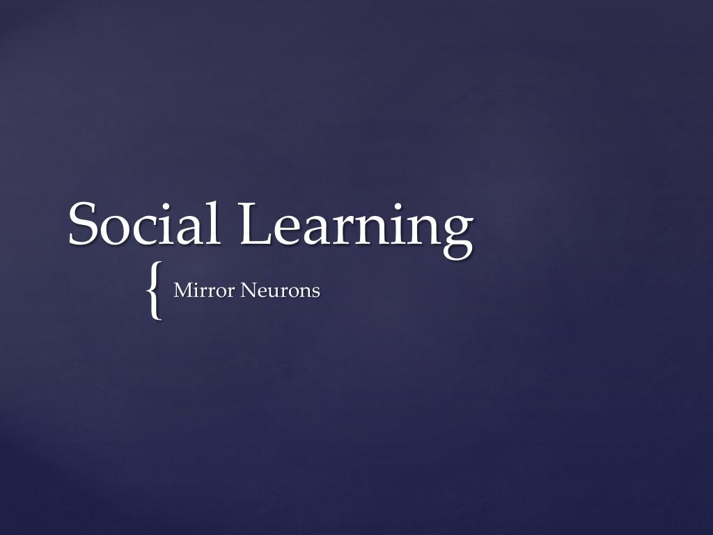 PPT - Effective Modeling in Social Learning Environments PowerPoint ...