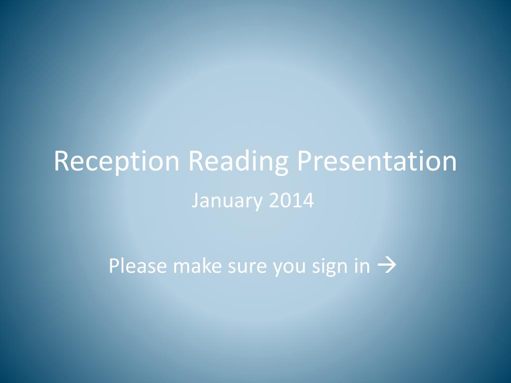 PPT - Reception Reading Presentation PowerPoint Presentation, free ...
