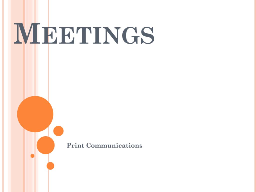 PPT - Meetings PowerPoint Presentation, free download - ID:2565155