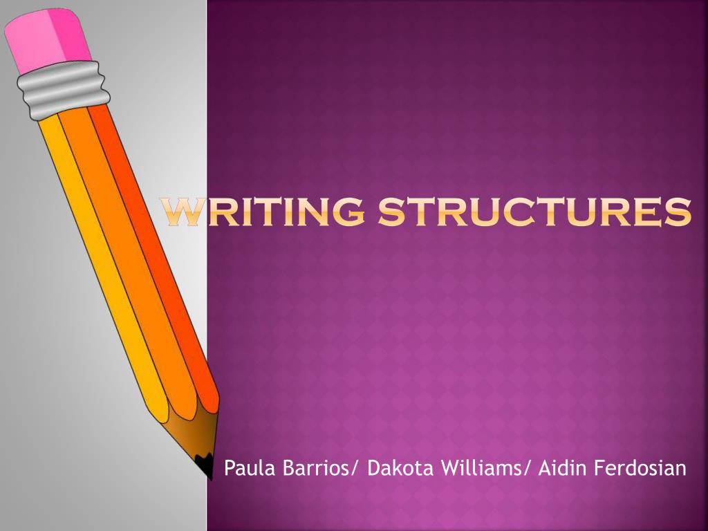 PPT - Writing structures PowerPoint Presentation, free download - ID ...
