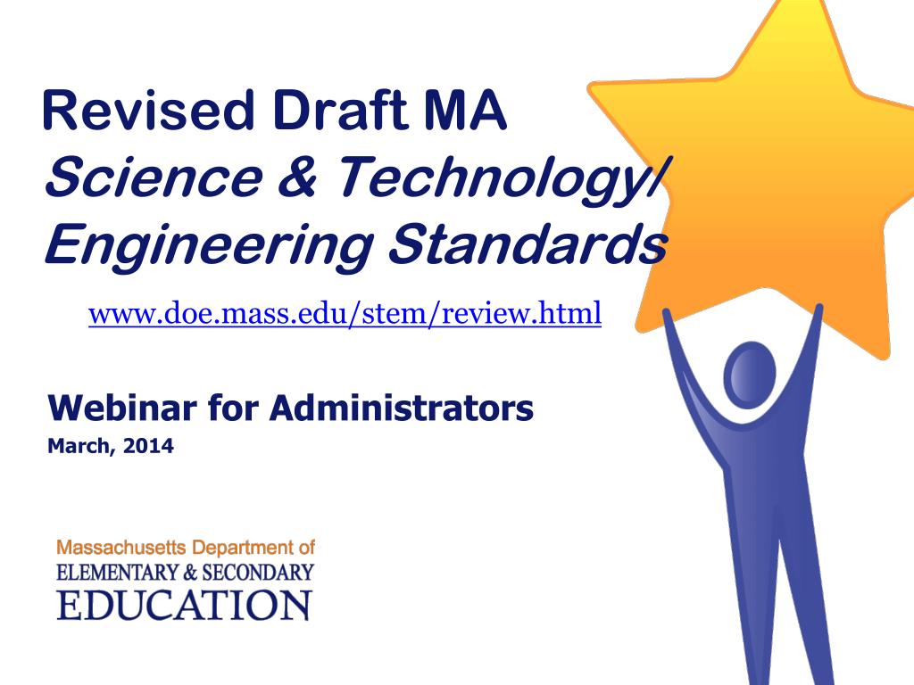 PPT - Revised Draft MA Science & Technology/ Engineering Standards doe ...