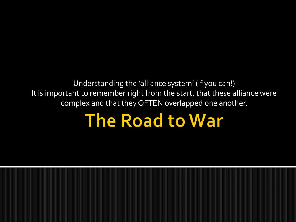 PPT - The Road to War PowerPoint Presentation, free download - ID:2566447