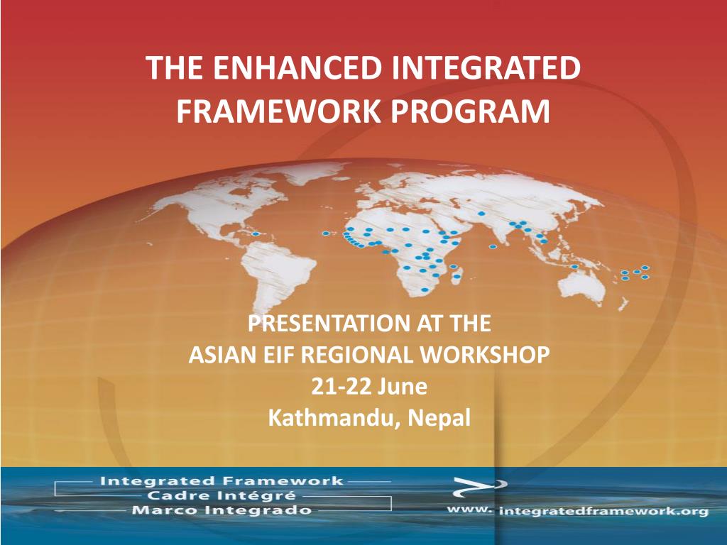 PPT - THE ENHANCED INTEGRATED FRAMEWORK PROGRAM PowerPoint Presentation ...