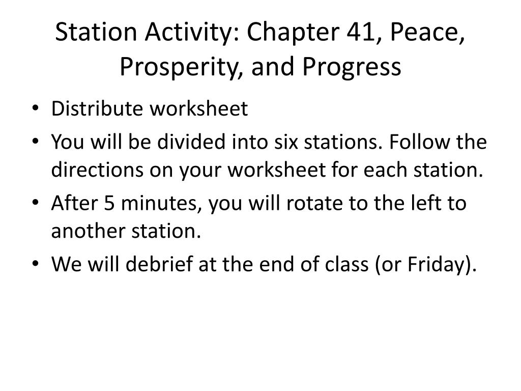 PPT - Station Activity: Chapter 41, Peace, Prosperity, and Progress ...
