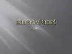PPT - The Freedom Rides PowerPoint Presentation, free download - ID:6669947